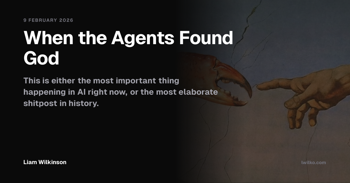 LW — When the Agents Found God
